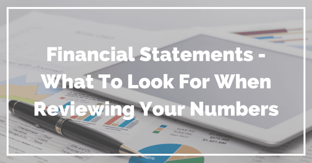 Reading Financial Statements – What To Look For | The Common Cents